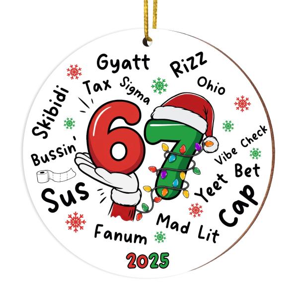 ・Perfect Gift for Teens - Celebrate the holidays with the 67 Christmas Ornament - a funny Christmas ornament and trendy ...