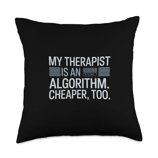 ・Funny AI Quote Design: My Therapist is an Algorithm. Cheaper, Too. Perfect for anyone who sees AI with humor.・Great for...