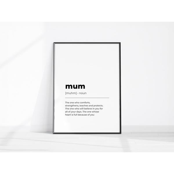 ・Minimalist mum definition wall art print for home decor・Black text on white background with modern typography・Printed o...