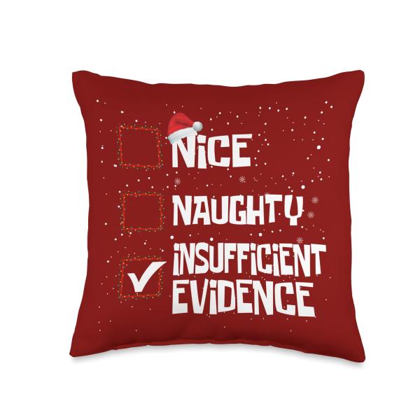 ・Hilarious Christmas apparel for anyone who says there's insufficient evidence they belong on Santa's naughty list! Perf...
