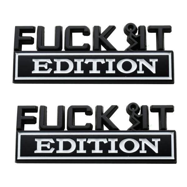 商品名:  2Pcs Fuck IT Edition Emblems for Car, 3D Stickers for Auto Fender Bumper, Cool Badge Decoration Decal for Men and ...