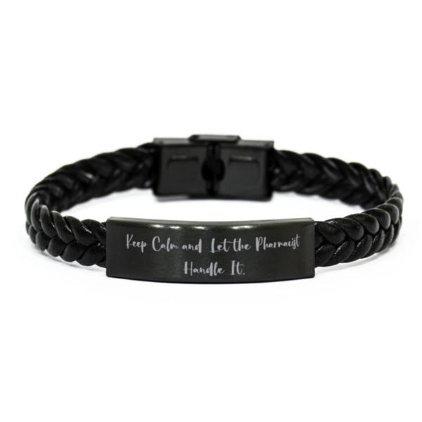 商品名:  Keep Calm and Let The Pharmacist Handle It. Pharmacist Braided Leather Bracelet, Motivational Pharmacist, for Men ...