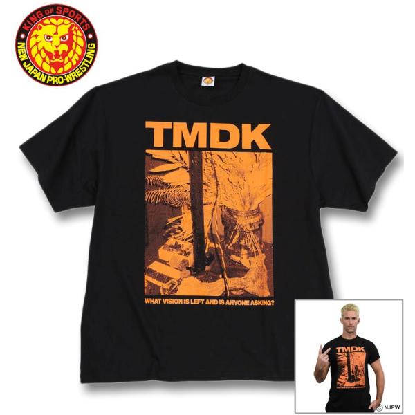 新日本プロレスのTMDK「VISION」半袖Tシャツです。ブラック×オレンジのTMDKカラーを使用し、アーティスティックなピクチャービジュアルとユニット名『TMDK』をデザイン。フロントには「WHAT VISION IS LEFT AND ...