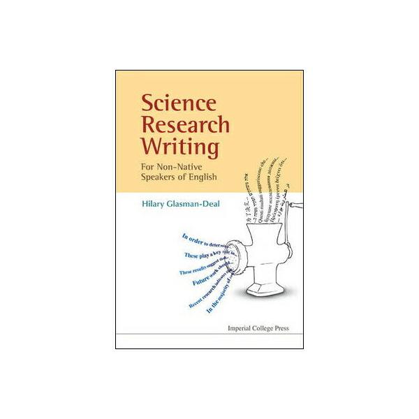 汎用器具・消耗品/書籍、ソフトウェア/書籍（洋書）（出版社）Imperial　College　Press Science Research Writing for Non-Native Speakers of English. 1冊●著者：...