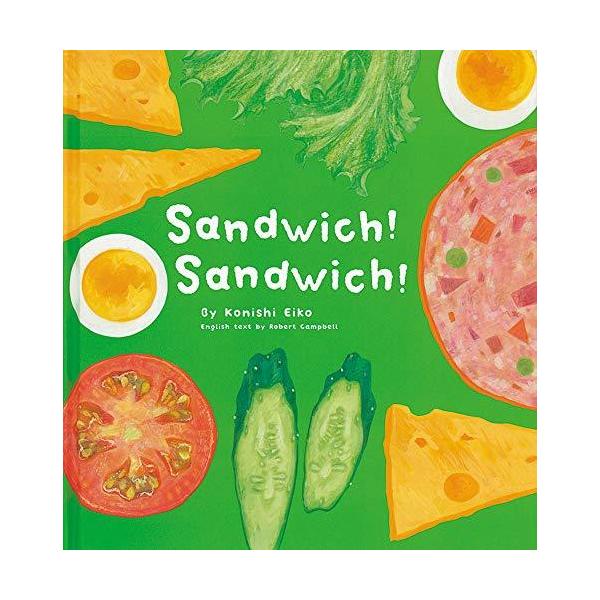 Sandwich! Sandwich! (英語でたのしむ 福音館の絵本)