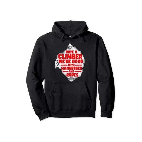 「ロッククライミングデートハーネスが得意なクライマー パーカー」▼▼（商品説明）・ブラック S ・この面白い登山ボルダリングデザインは、「date a climber we're good with harnessesとロープ」と書かれています。