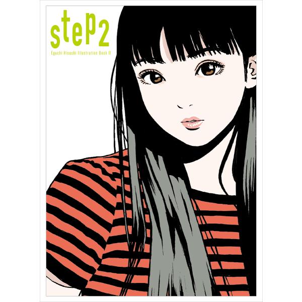 ※商品画像はイメージや仮デザインが含まれている場合があります。帯の有無など実際と異なる場合があります。著:江口寿史出版社:河出書房新社発売日:2023年07月巻数:2巻キーワード:stepEguchiHisashiIllustrationB...