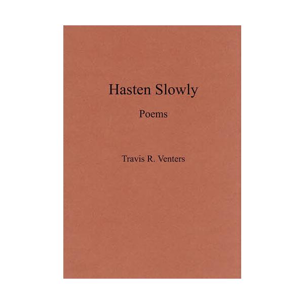 ※商品画像はイメージや仮デザインが含まれている場合があります。帯の有無など実際と異なる場合があります。著:TravisR．Venters出版社:杉並けやき出版発売日:2025年10月キーワード:HastenSlowlyPoemsTravis...