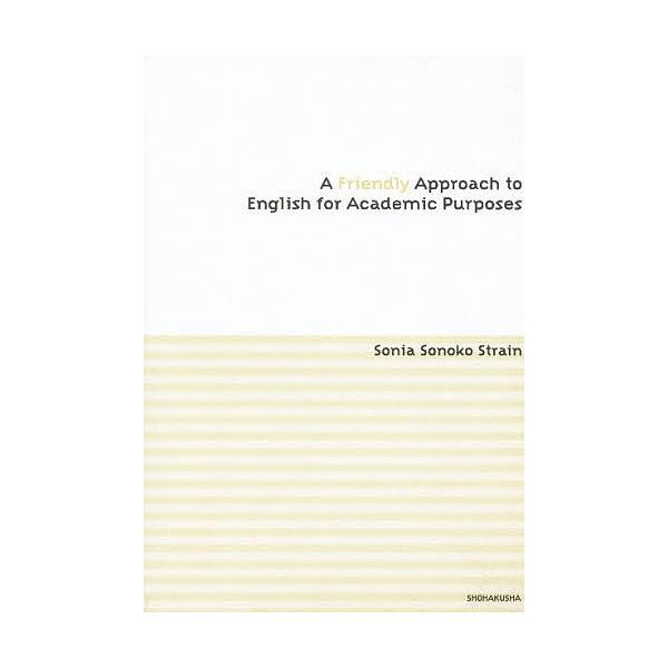 著:ストレインソニア園子出版社:松柏社発売日:2006年07月キーワード:AFriendlyApproachストレインソニア園子 あふれんどりーあぷろーちとうーいんぐりつしゆふおー アフレンドリーアプローチトウーイングリツシユフオー そのこ...