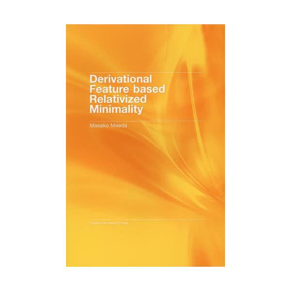 著:MasakoMaeda出版社:九州大学出版会発売日:2014年キーワード:DerivationalFeature‐basedRelativizedMinimalityMasakoMaeda でりヴえーしよなるふいーちやーべーすとれらてい...
