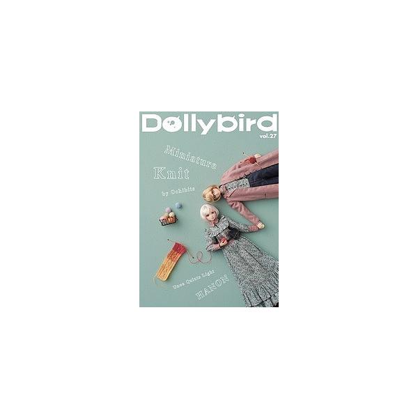※商品画像はイメージや仮デザインが含まれている場合があります。帯の有無など実際と異なる場合があります。出版社:ホビージャパン発売日:2018年05月キーワード:Dollybirdvol．２７ どりいばーど２７ ドリイバード２７