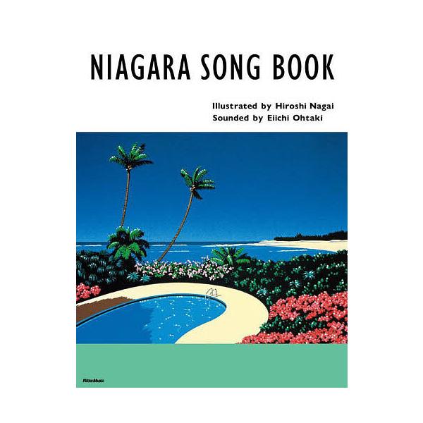 ※商品画像はイメージや仮デザインが含まれている場合があります。帯の有無など実際と異なる場合があります。著:HiroshiNagai　著:EiichiOhtaki出版社:リットーミュージック発売日:2025年09月キーワード:NIAGARAS...