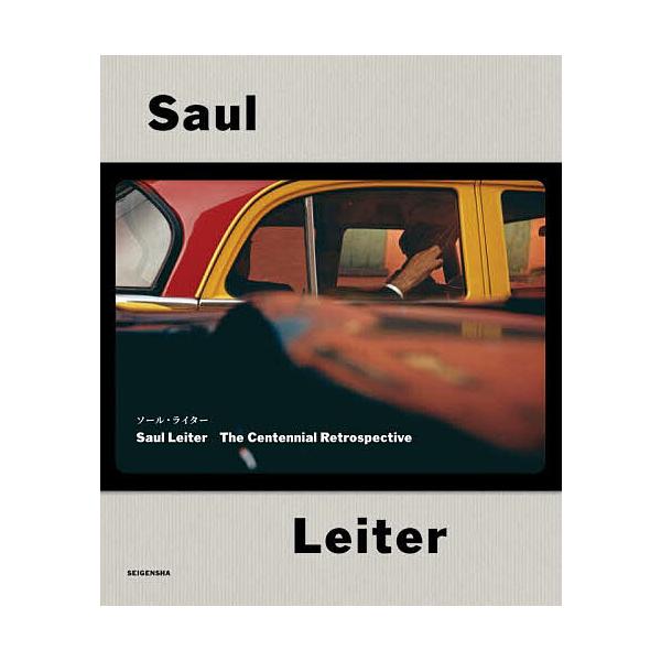 ※商品画像はイメージや仮デザインが含まれている場合があります。帯の有無など実際と異なる場合があります。著:ソール・ライター　著:マーギット・アーブ　著:マイケル・パリーロ出版社:青幻舎インターナショナル発売日:2023年11月キーワード:ソ...