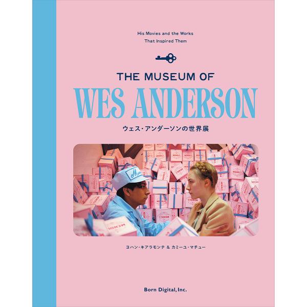 ※商品画像はイメージや仮デザインが含まれている場合があります。帯の有無など実際と異なる場合があります。著:ヨハン・キアラモンテ　著:カミーユ・マチュー　訳:Bスプラウト出版社:ボーンデジタル発売日:2025年02月キーワード:ウェス・アンダ...