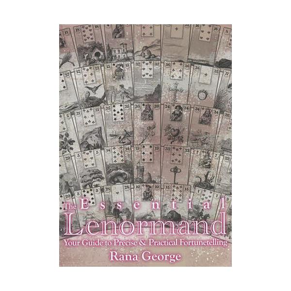 ※商品画像はイメージや仮デザインが含まれている場合があります。帯の有無など実際と異なる場合があります。著:ラナ・ジョージ　訳:伊泉龍一　訳:田中美和子出版社:フォーテュナ発売日:2022年01月キーワード:エッセンシャル・ルノルマン的確で実...