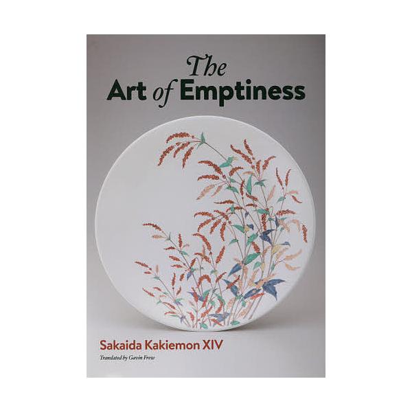 著:十四代酒井田柿右衛門　訳:ギャビン・フルー出版社:出版文化産業振興財団発売日:2019年03月シリーズ名等:JAPAN LIBRARYキーワード:余白の美酒井田柿右衛門英文版十四代酒井田柿右衛門ギャビン・フルー よはくのびさかいだかきえ...