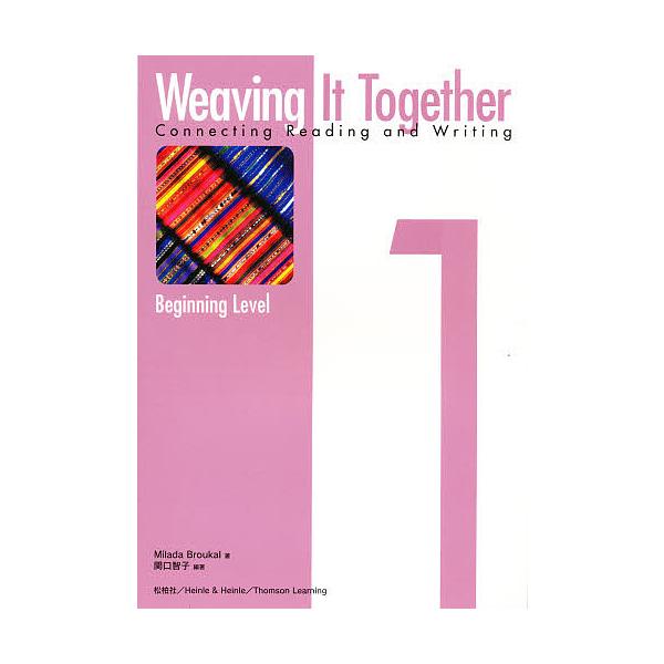 著:M．ブローカル　編著:関口智子出版社:松柏社発売日:2006年04月キーワード:WeavingItTogethe１M．ブローカル関口智子 ういーヴいんぐいつととうぎやざー１ＷＥＡＶＩＮＧＩ ウイーヴイングイツトトウギヤザー１ＷＥＡＶＩＮ...