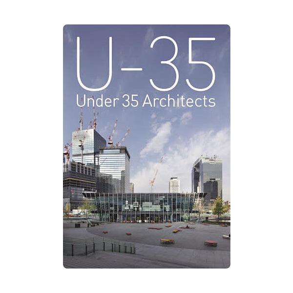 出版社:アートアンドアーキテクトフェスタ発売日:2024年06月キーワード:U−３５Under３５Architectsexhibition３５歳以下の若手建築家による建築の展覧会２０２４ ゆーさーていふあいヴあんだーさーていふあいヴあーき ...