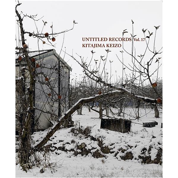 撮影:KITAJIMAKEIZO出版社:KULA発売日:2019年10月キーワード:UNTITLEDRECORDSVol．１７KITAJIMAKEIZO あんたいとるどれこーず１７ アンタイトルドレコーズ１７ きたじま けいぞう キタジマ ...