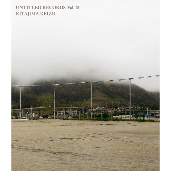 撮影:KITAJIMAKEIZO出版社:KULA発売日:2020年02月キーワード:UNTITLEDRECORDSVol．１８KITAJIMAKEIZO あんたいとるどれこーず１８ アンタイトルドレコーズ１８ きたじま けいぞう キタジマ ...