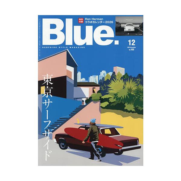 【発売日：2025年11月10日】※商品画像はイメージや仮デザインが含まれている場合があります。帯の有無など実際と異なる場合があります。出版社:ネコ・パブリッシング発売日:2025年11月10日雑誌版型:A4キーワード:Blue．（ブルー）...