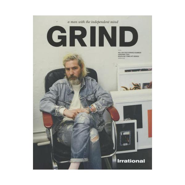 巻頭企画「Irrational」”不合理”<br>ファッションもカルチャーも、合理的じゃない方が心に響く。<br>強い意志、手間、ストーリー、背景。<br>感情を動かすのは、いつも不合理な部分ではないだろ...