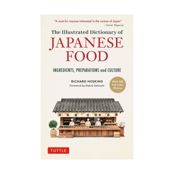 <br>ＲＩＣＨＡＲＤ　ＨＯＳＫＩＮＧ／〔著〕チャールズ・イ・タトル出版2026年04月ＩＬＬＵＳＴＲＡＴＥＤ　ＤＩＣＴＩＯＮＡＲＹ　ＯＦ　ＪＡＰＡＮＥＳＥ　ＦＯＯＤホスキング，リチヤ?ド　ＨＯＳＫＩＮＧ，ＲＩＣＨＡＲＤ/