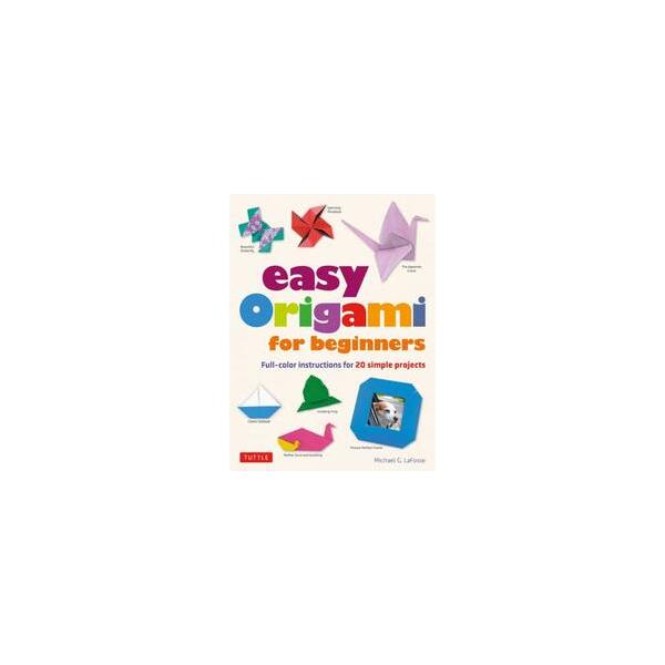 初級者向けのおりがみ教本Easy Origami for Beginners is the ideal beginner''s introduction to the magic of origami. This value-packed ...