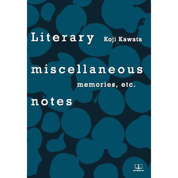 【発売日：2021年06月04日】出版社：22世紀アート著者名：Koji Kawata
