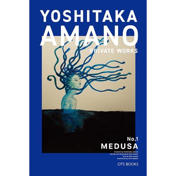 【発売日：2026年07月09日】出版社：OTS BOOKS著者名：天野喜孝