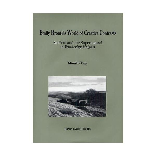 著:八木美奈子出版社:大阪教育図書発売日:2011年01月キーワード:EmilyBronte’sWorldofCreativeContrastsRealismandtheSupernaturalinWutheringHeights八木美奈子...