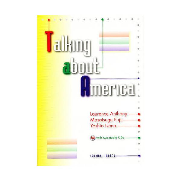 他:L．アンソニー　他編著:藤井正嗣出版社:音羽書房鶴見書店発売日:2006年03月キーワード:TalkingaboutAmericL．アンソニー藤井正嗣 とーきんぐあばうとあめりかんＴＡＬＫＩＮＧＡＢＯＵ トーキングアバウトアメリカンＴＡ...