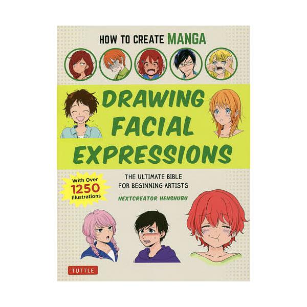著:NEXTCREATORHENSHUBU出版社:チャールズ・イ発売日:2020年シリーズ名等:HOW TO CREATE MANGAキーワード:DRAWINGFACIALEXPRESSIONSTHEULTIMATEBIBLEFORBEGI...