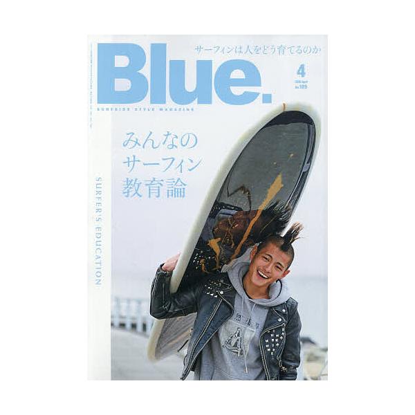 【発売日：2026年03月10日】※商品画像はイメージや仮デザインが含まれている場合があります。帯の有無など実際と異なる場合があります。出版社:ネコ・パブリッシング発売日:2026年03月10日雑誌版型:A4キーワード:Blue．（ブルー）...