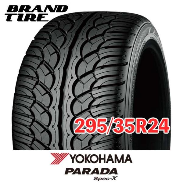 spec-x specx ぱらだ PARADA ドレスアップ サマータイヤ 夏タイヤ 激安 最安 げきやす さいやす 295/35R24 2953524 295/35/24 295-35-24 295 35 24 295-35R24