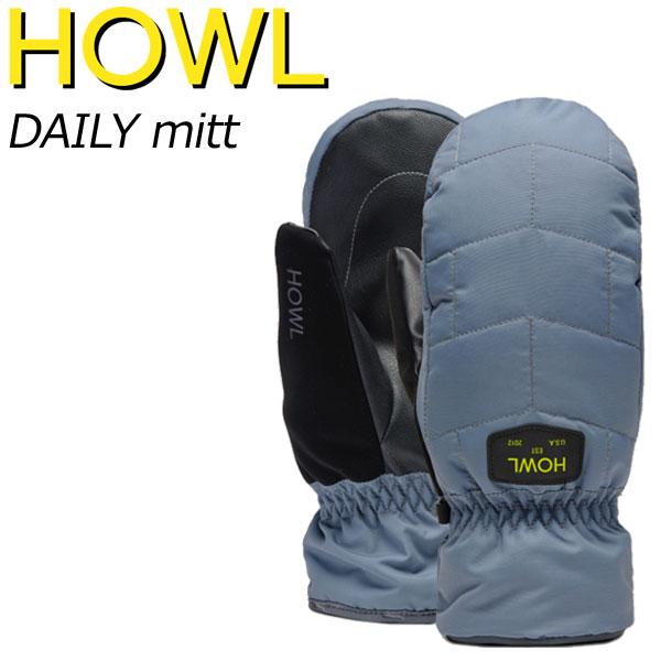 23-24 HOWL / ハウル DAILY mitt ミトングローブ 手袋 メンズ レディース スノーボード スキー 2024 メール便対応