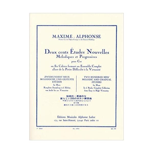 Maxime Alphonse：200 Etudes nouvelles 3 / 40 Etudes moyenne forceアルフォンス： 新しい200の練習曲 第3巻 / 40の練習曲■出版社：Leduc（ルデュック）■輸入楽譜 ■楽...