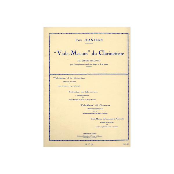 Paul Jeanjean："Vade - Mecum" du Clarinettiste ou 6 etudes specialesジャンジャン：座右の銘（クラリネット奏者必携 6つの特別練習曲）■出版社：Leduc（ルデュック）■輸入楽...