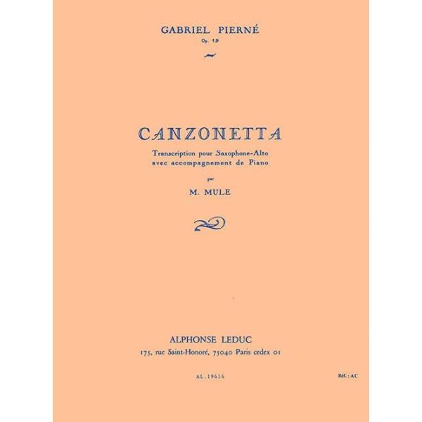 Gabriel Pierne：Canzonettaピエルネ：カンツォネッタ ロ長調■出版社：Leduc（ルデュック）■編成：Eb Alto Sax■輸入楽譜 ■楽譜は新品ですが、輸入商品のため入荷時による角の折れや日焼けがある場合がございま...
