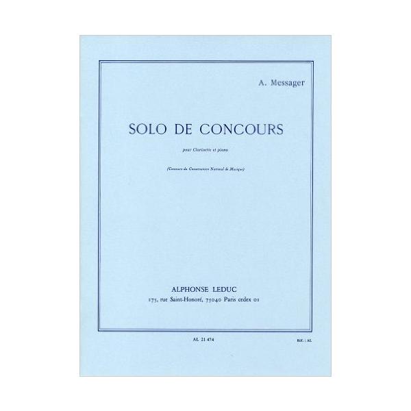 Andre Messager：Solo de Concoursメサジェ：コンクールの独奏曲■出版社：Leduc（ルデュック）■輸入楽譜 ■楽譜は新品ですが、輸入商品のため入荷時による角の折れや日焼けがある場合がございます。 コンディションを...