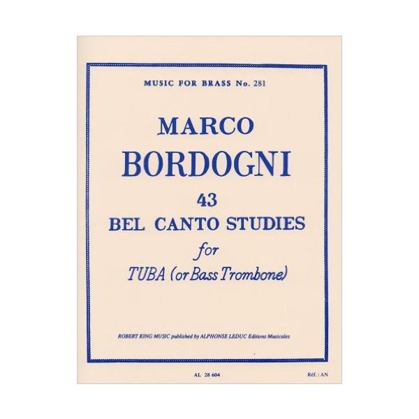 Giulio Marco Bordogni：43 Bel Canto Studies for Tuba (or Bass Trombone)チューバまたはバス・トロンボーンのための 43のベルカント練習曲■出版社：Leduc（ルデュック）■...