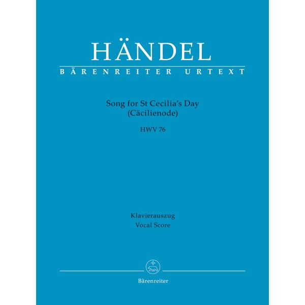 Georg Friedrich Handel：Song for St Cecilia's Day（Cacilienode） HWV 76ヘンデル：聖チェチーリアの祝日のための頌歌 HWV 76■出版社：Barenreiter（ベーレンライタ...