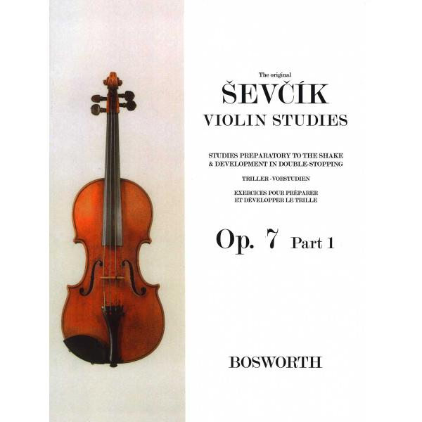 Otakar Sevcik：Studies Preparatory to in the Trill &amp; Double - Stoppinng op. 7 - 1セヴシック（シェフチーク）：トリルとダブルストップの予備練習 op. 7...