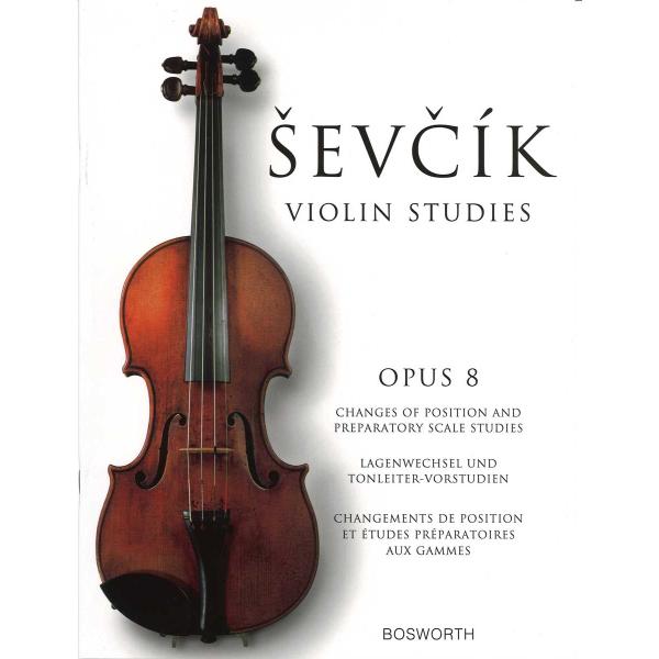 Otakar Sevcik：Changes of Position &amp; Preparatory Scale Studies op. 8セヴシック（シェフチーク）：ポジションの移動と音階の予備練習 op. 8■出版社：Bosworth...