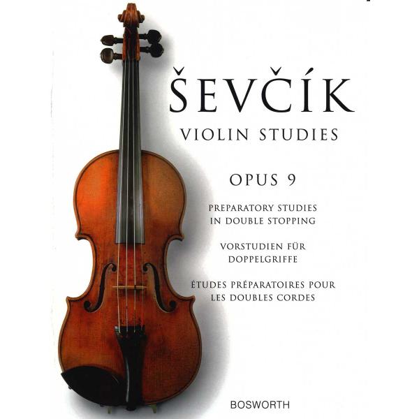 Otakar Sevcik：Preparatory Studies in  Double - Stopping op. 9セヴシック（シェフチーク）：ダブルストップの予備練習 op. 9■出版社：Bosworth（ボスワース）■輸入楽譜 ■...