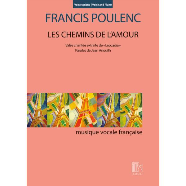 Francis Poulenc：Les Chemins de l'amourプーランク：愛の小径
