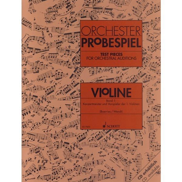 Orchester - Probespiel (Test Pieces) Violine Bd. 1, Konzertmeister &amp; Vorspieler der 1.Vnオーケストラ作品の抜粋練習曲集（ドイツ・オーケストラ・ユ...