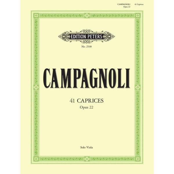 Bartolomeo Campagnoli：41 Caprices op. 22カンパニョーリ：無伴奏ヴィオラのための41のカプリース op. 22■出版社：Peters（ペータース）■輸入楽譜 ■楽譜は新品ですが、輸入商品のため入荷時によ...