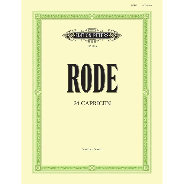 Pierre Rode：24 Capricesロード（ローデ）：24のカプリス■出版社：Peters（ペータース）■校訂・編集 / 編曲：Walther Davisson■輸入楽譜 ■楽譜は新品ですが、輸入商品のため入荷時による角の折れや日...