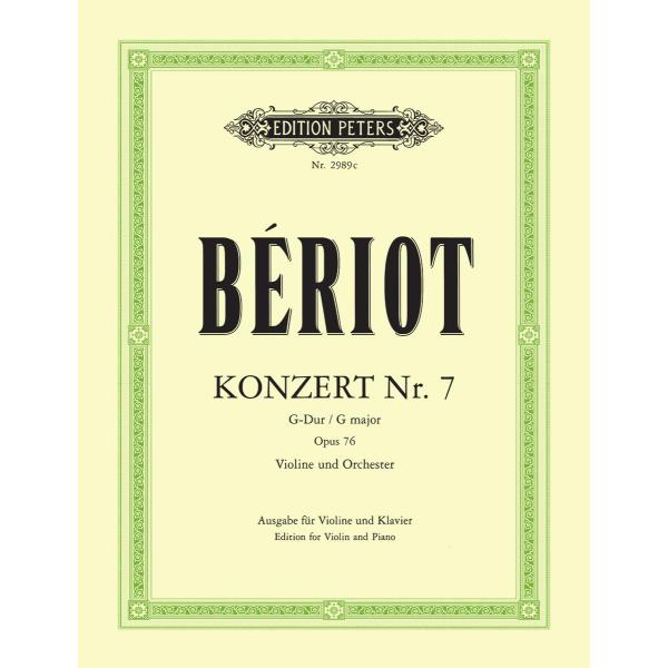 Charles-Auguste de Beriot：Violin Concerto Nr. 7 G-dur op. 76ベリオ：ヴァイオリン協奏曲 第7番 ト長調 op. 76■出版社：Peters（ペータース）■輸入楽譜 ■楽譜は新品です...